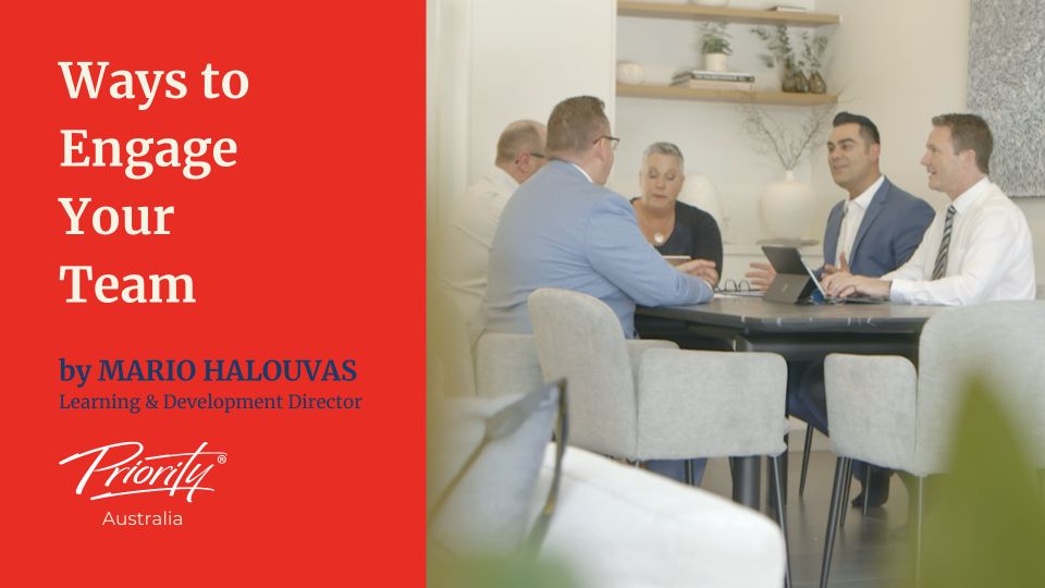 Ways to Engage Your Team | Priority Management